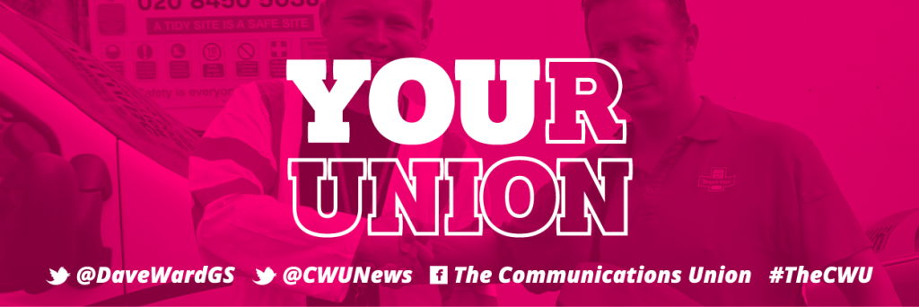 CWU: My journey to becoming a union rep