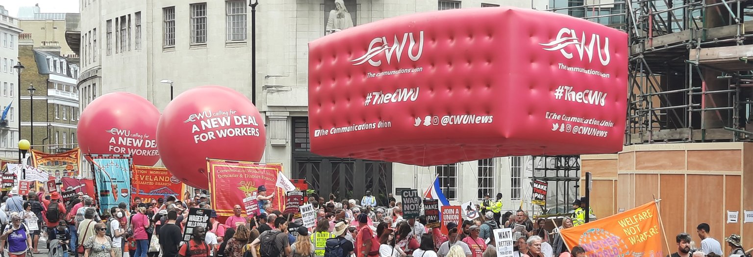 CWU: 2022 Summer of Struggle – trade union movement takes fighting ...