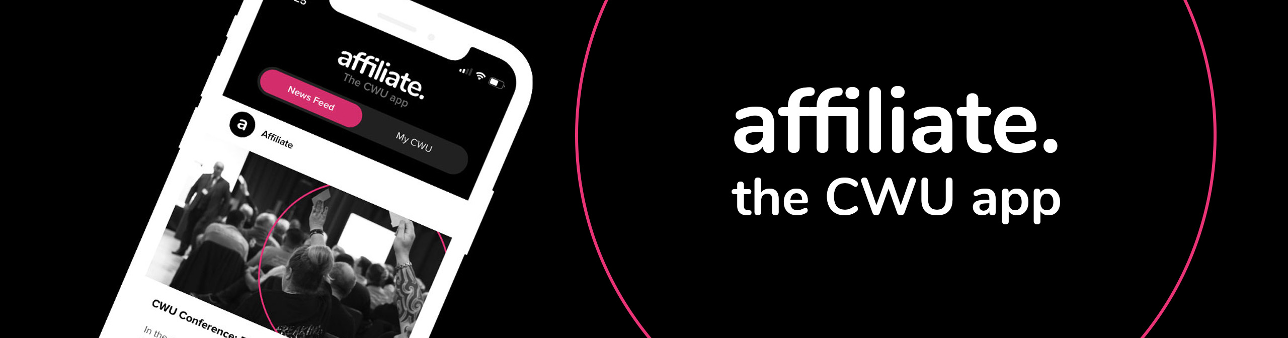 CWU: Affiliate – the CWU app